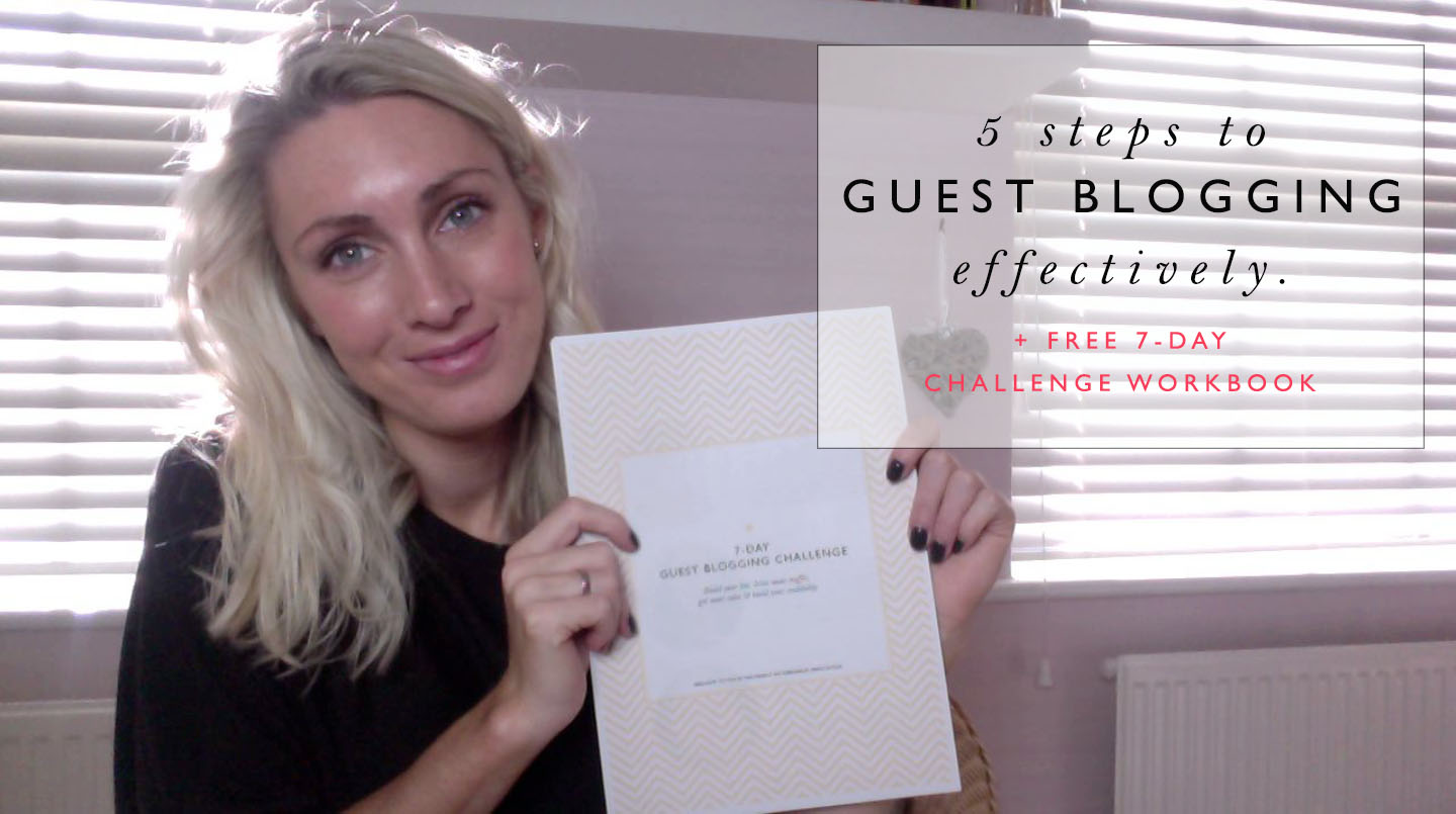 5 Steps to Guest Blogging + Free Workbook Printable - Female ...