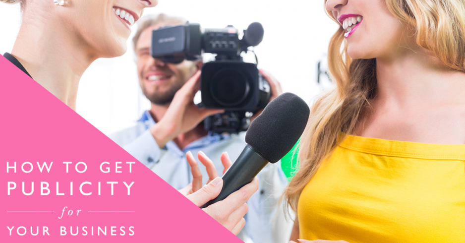 How to get publicity for your business - Female Entrepreneur Association