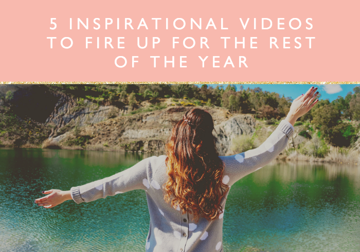 5 inspirational videos to fire you up for the rest of the year - Female ...