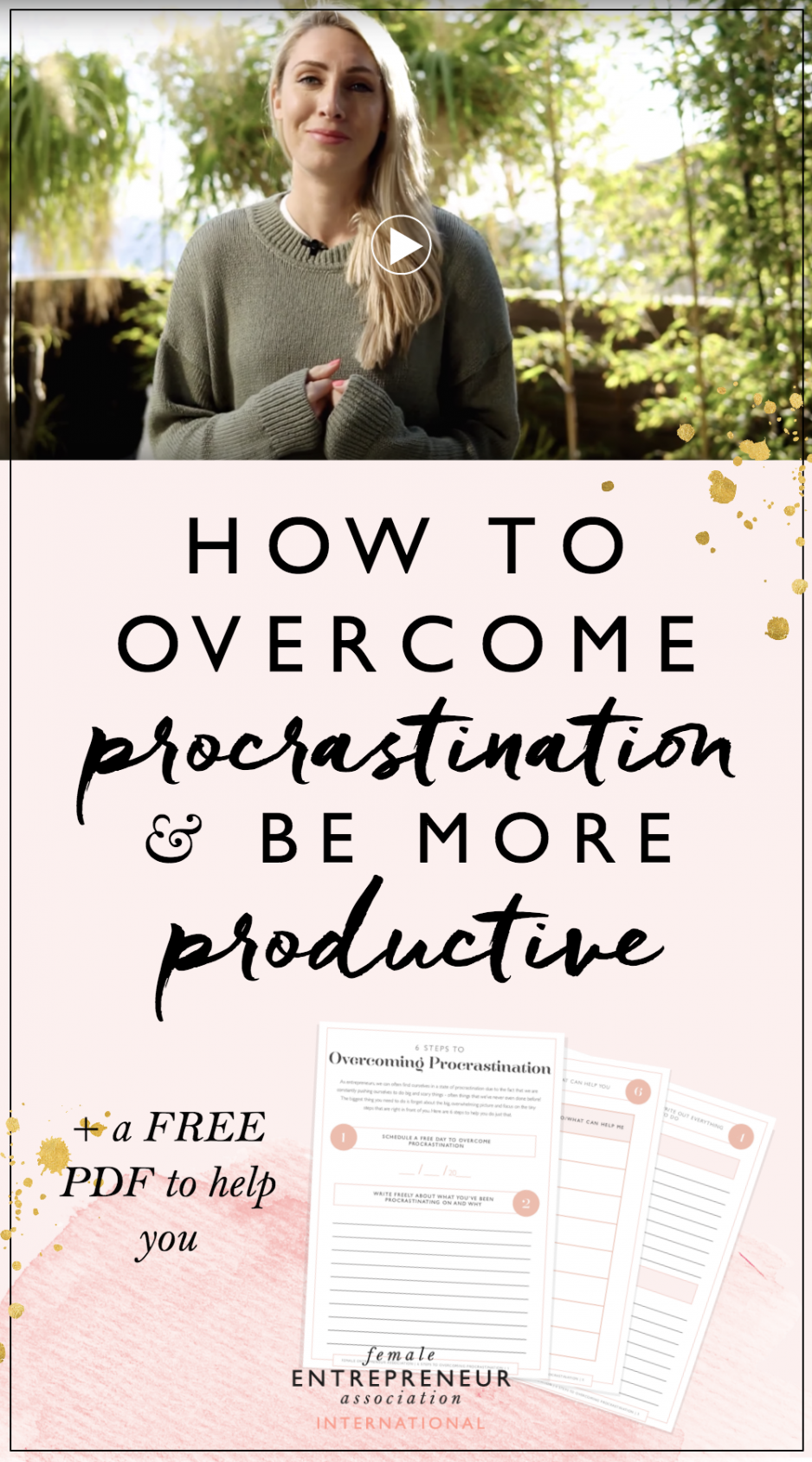 6 Steps to Overcome Procrastination - Female Entrepreneur Association