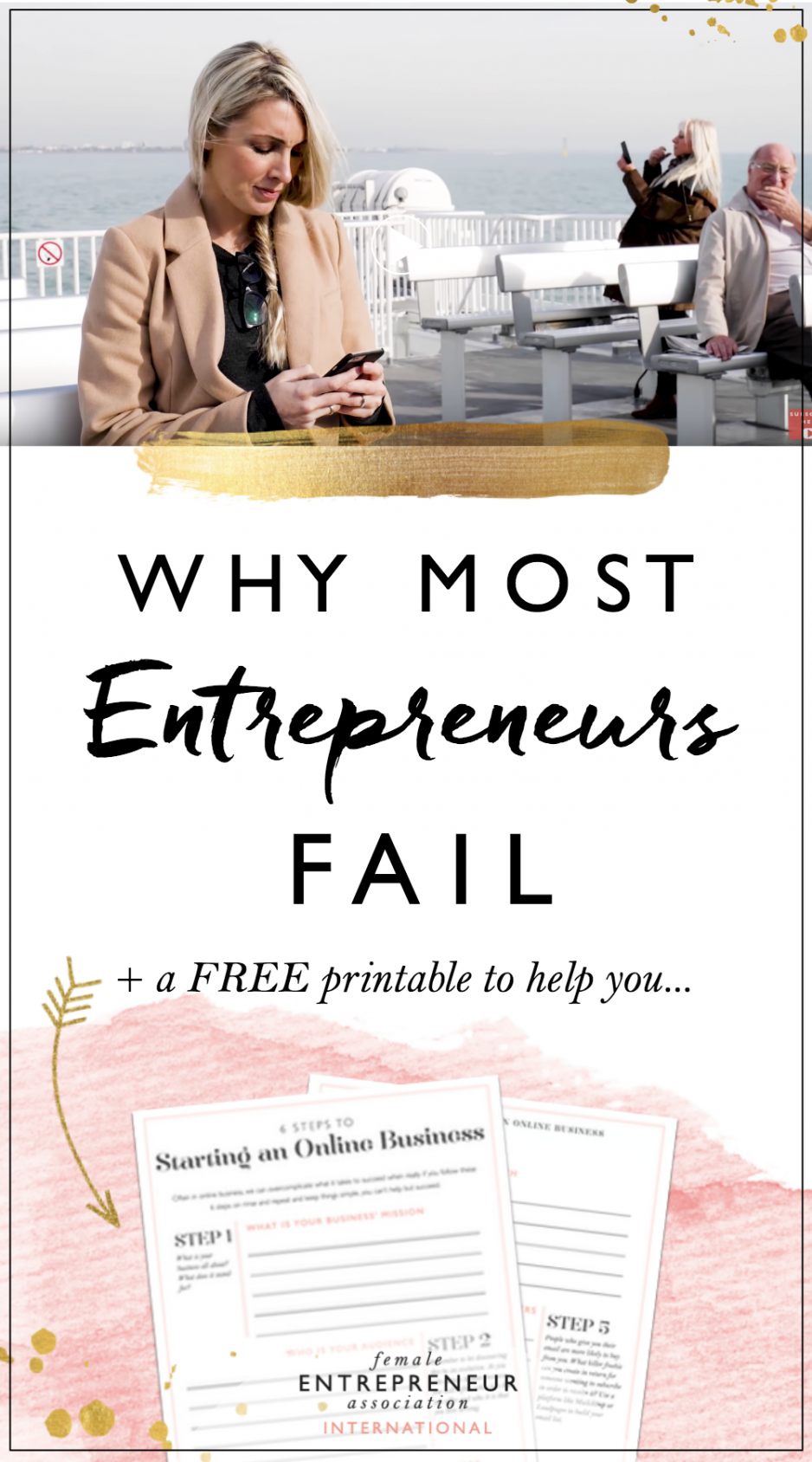 Why Most Entrepreneurs Fail + a Free Printable - Female Entrepreneur ...